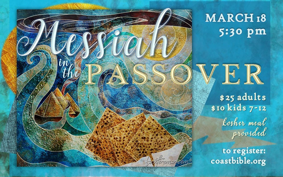 Messiah in the Passover - Coast Bible Church