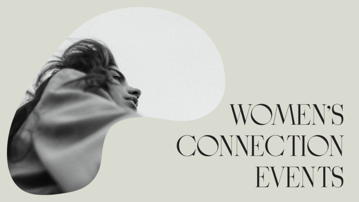 Women | Connection Events & Groups