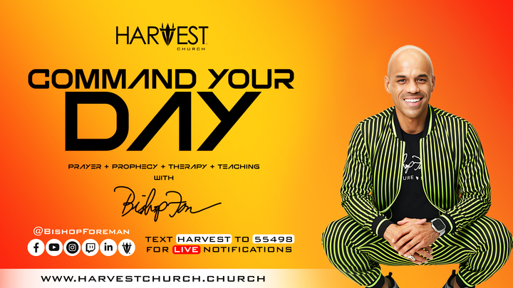 Command Your Day Prayer & Pop-Ups - Harvest Church