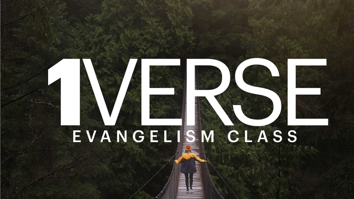 One Verse Evangelism Class - Knott Ave. Christian Church