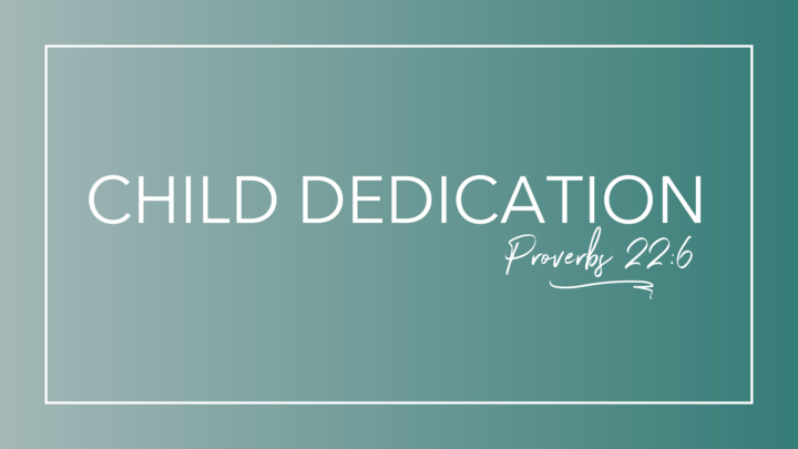 Child Dedication Parent Classes: Appleton - Alliance Church