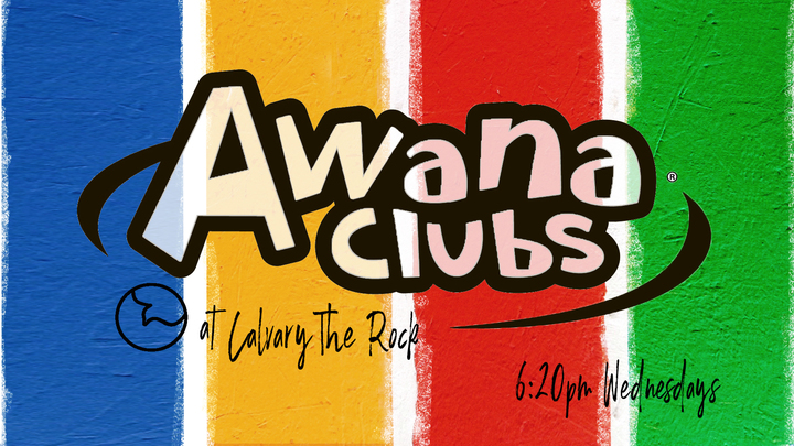 Awana Clubs! - Calvary Chapel The Rock