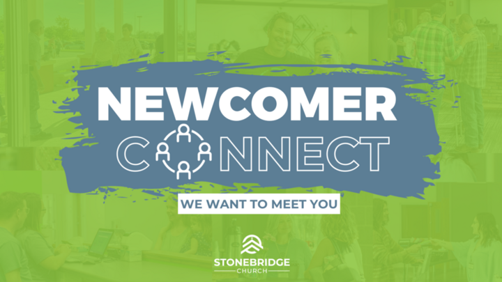 Newcomer Connect - Stonebridge Church