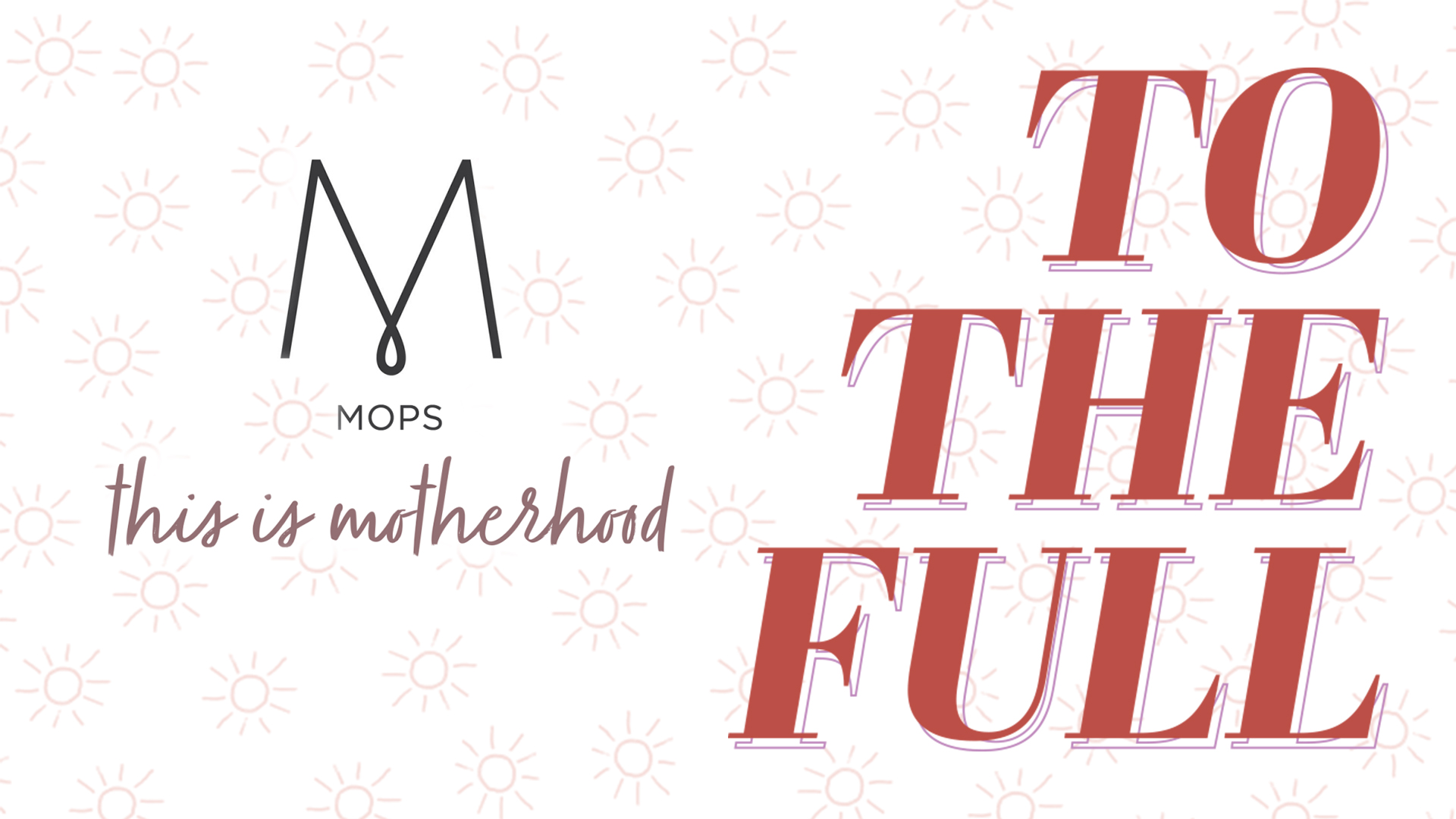 MOPS 2019-2020 (Moms, Kids, MOPS KIDS Leaders & Mentor Mom Registration ...