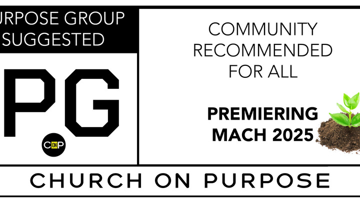 Purpose Groups - Church On Purpose of Longview Texas Inc