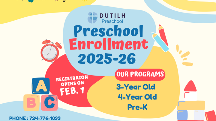 Preschool Registration for 2025-2026 - Dutilh Church