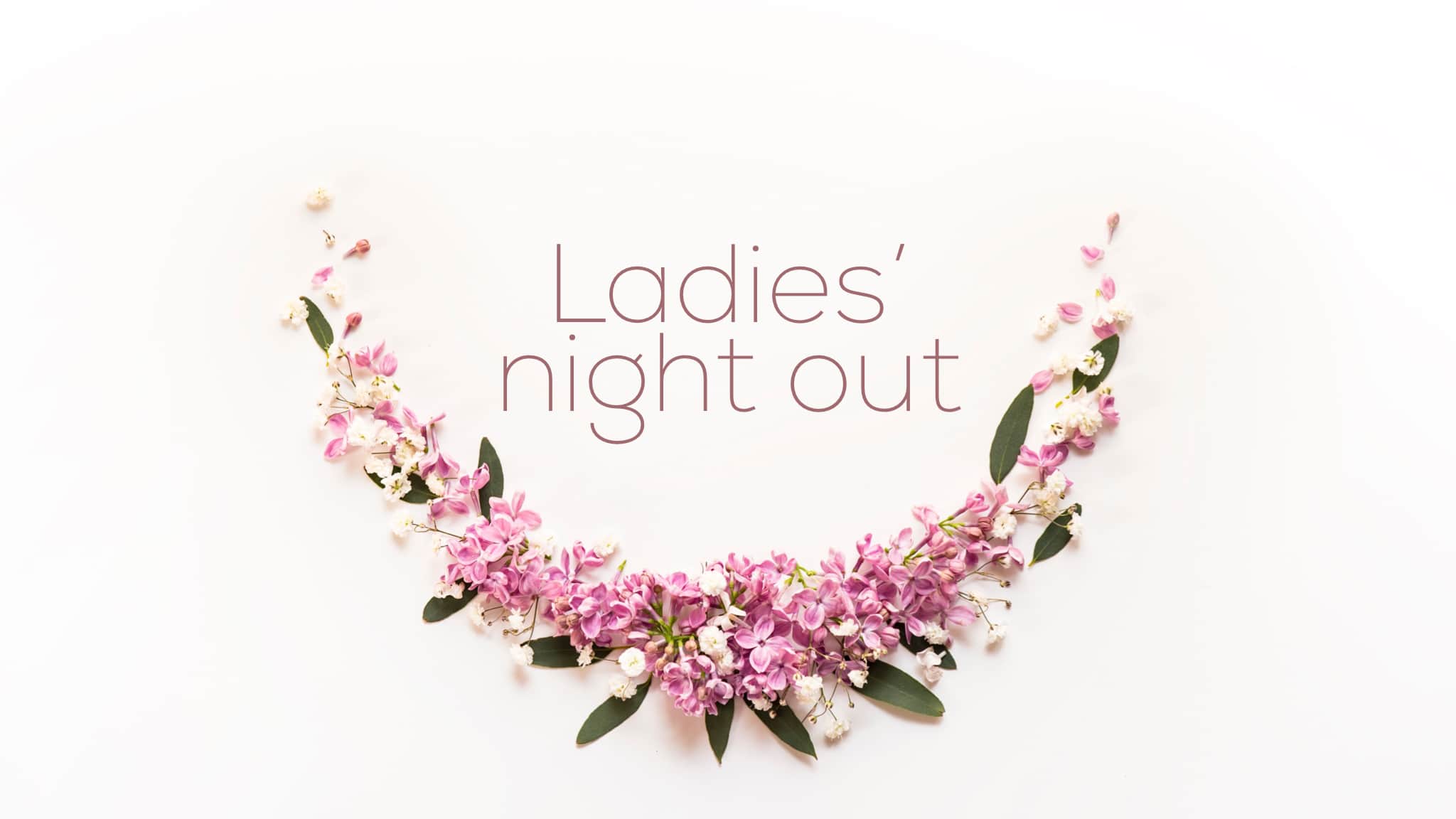 Ladies Night Out - First Christian Church