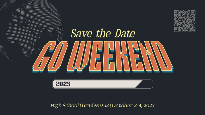 High School Go Weekend 2025 - Chapel Pointe