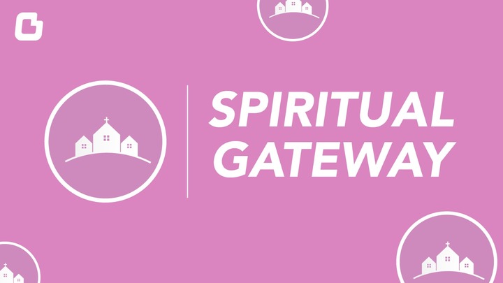 Spiritual Gateway - Liberty Church