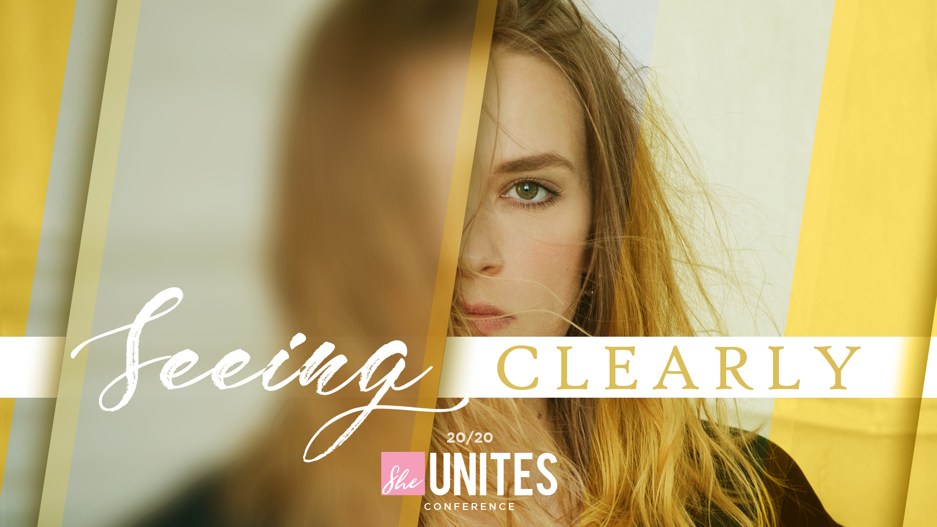 Seeing Clearly: She Unites Conference 2020 - Tower Hill Church