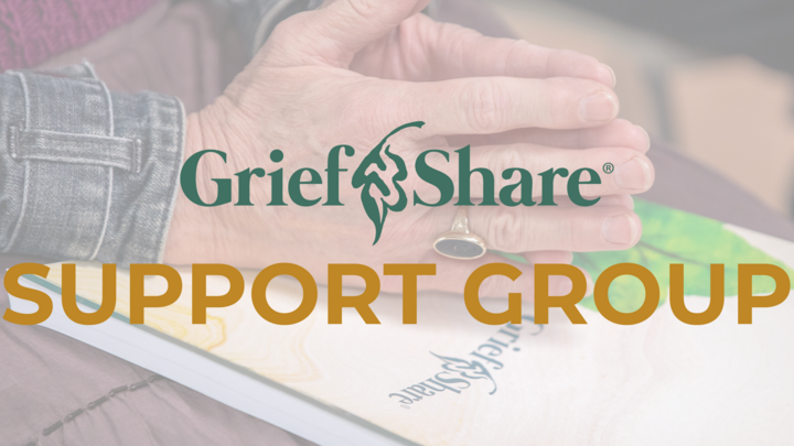 GriefShare: Grief and Loss Support Group - Journey Fellowship San Antonio