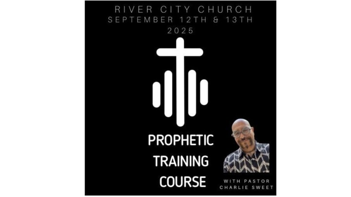 Prophetic Training Course - River City Church