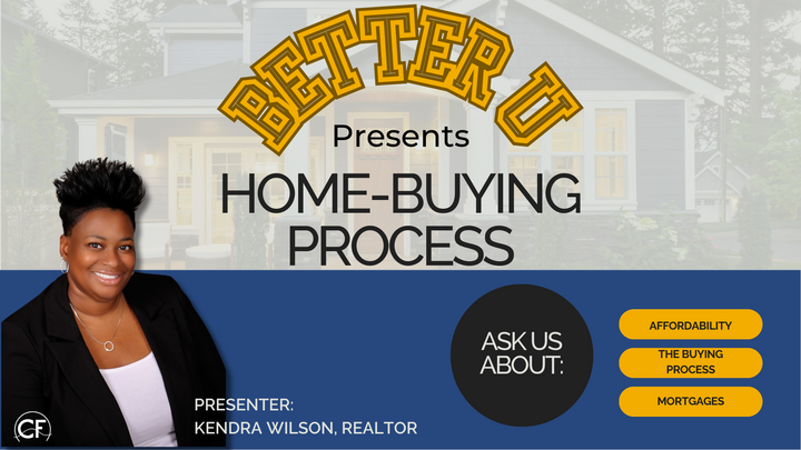 Better U 2025- Fall Homebuying Process: What You Need to Know - Carmel ...