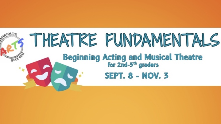 Theatre Fundamentals (for 2nd-5th grade) - Due West Methodist Church