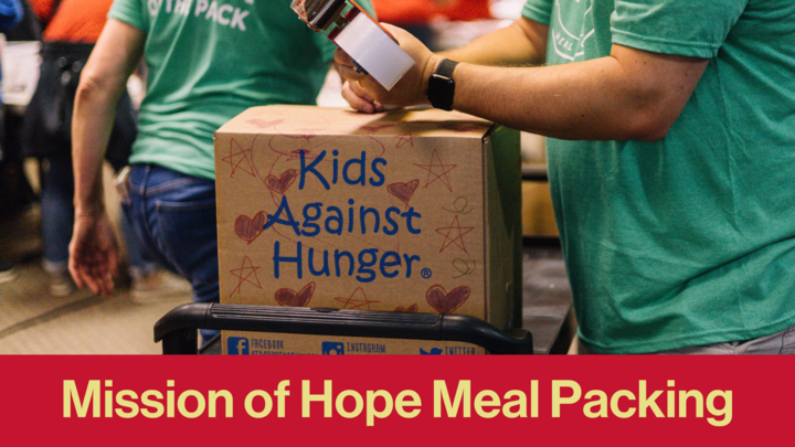 Mission of Hope: Meal Packing Event - Victory Church