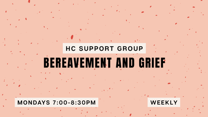 Support Group: Bereavement and Grief - Hill City Church