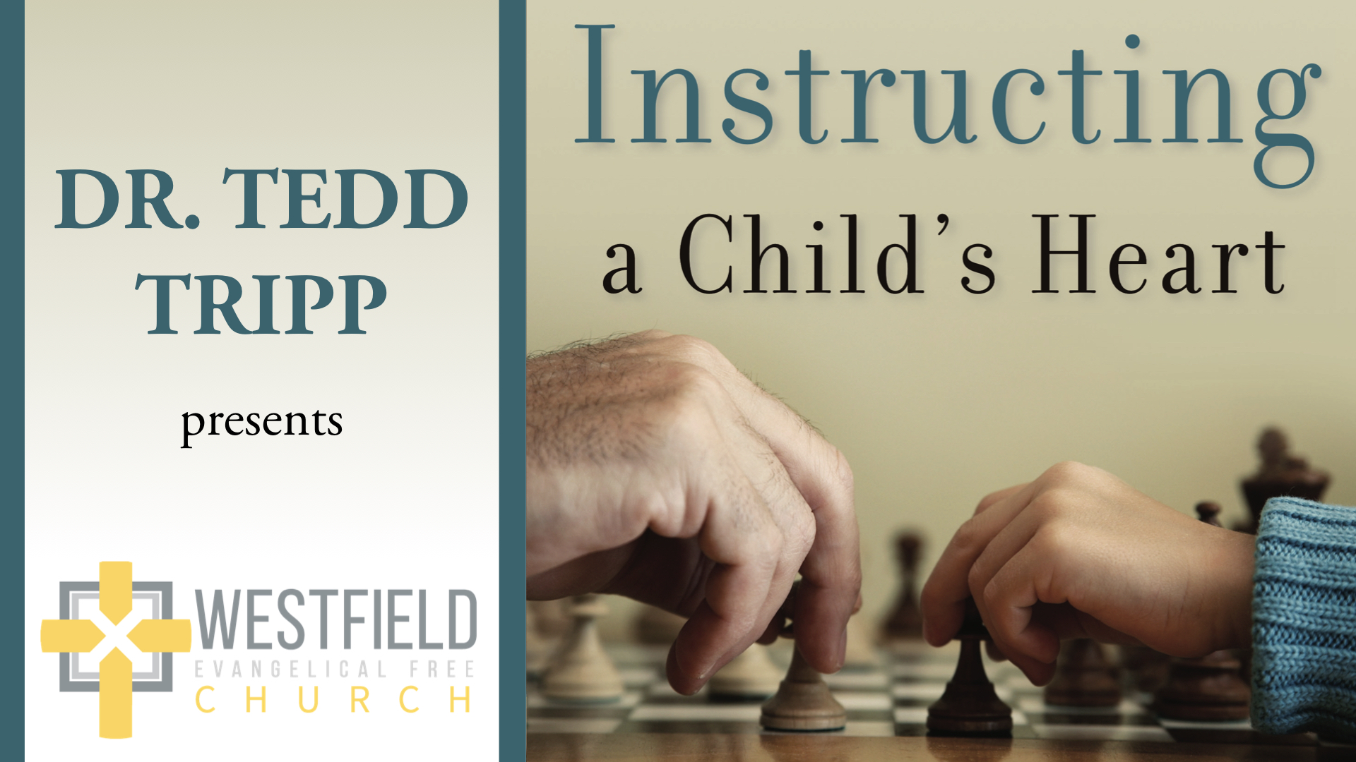 Dr. Tedd Tripp Parenting Conference: "Instructing A Child's Heart ...