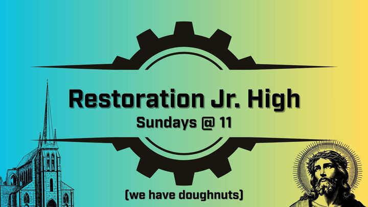 Volunteer with Restoration Jr. High Ministry - Restoration Park Church