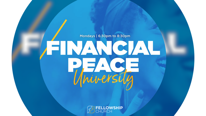 Financial Peace University - Fellowship Church