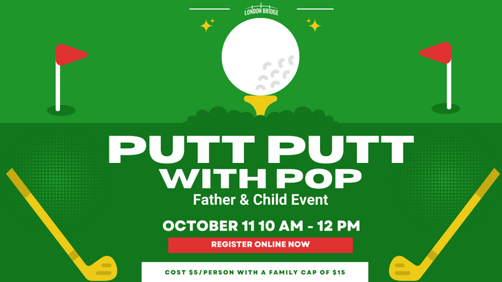 Putt Putt with Pop - London Bridge Church