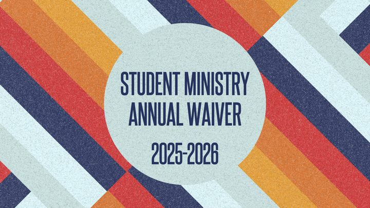 Student Ministry Annual Waiver for 2025-2026 - Good Shepherd Community ...