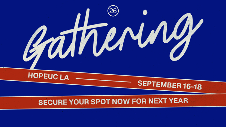 HopeUC Gathering - America 2026 - Hope Unlimited Church