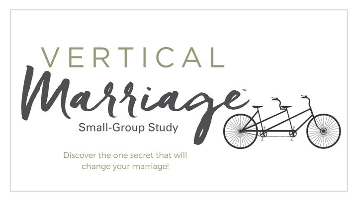 Vertical Marriage - Couple's Study - Sanctuary Church