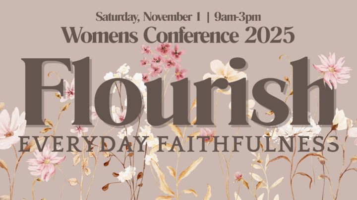 Women's Conference 2025 - Calvary Memorial Church