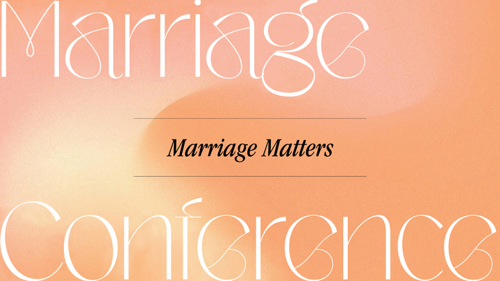Marriage Matters Conference - Shoreline Church
