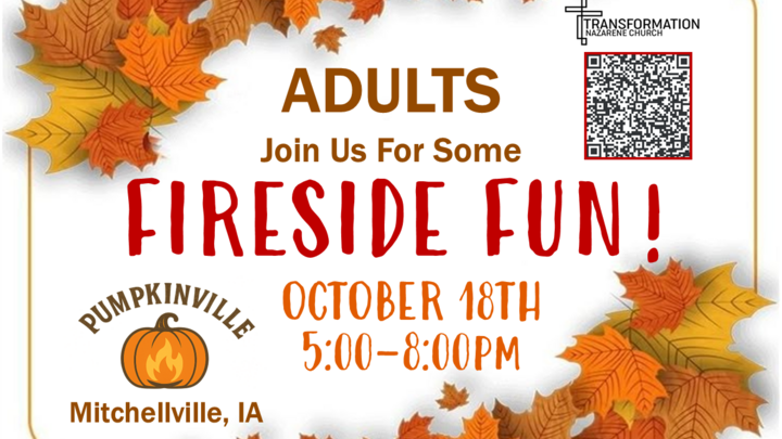Fireside Fun - Transformation Nazarene Church