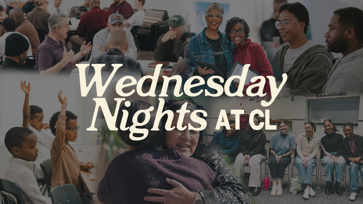 Wednesday Nights at CL - Covenant Love Church