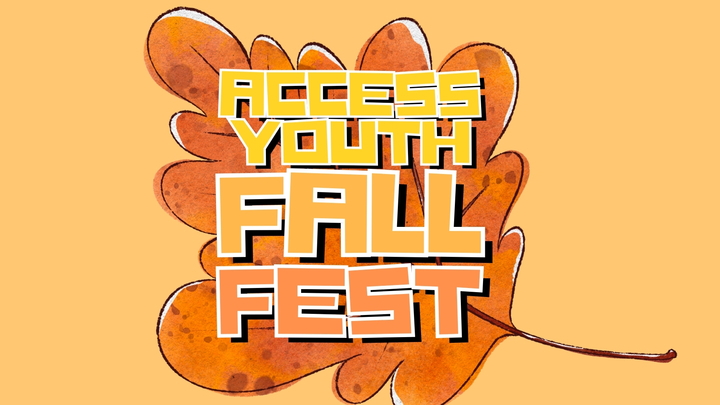 Access Youth Fall Fest - Access Church