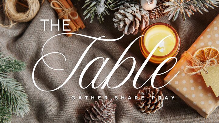 The Table - Centerville Community Church