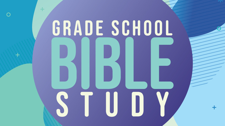 Grade School Bible Study - The Life of King David - Oviedo City Church