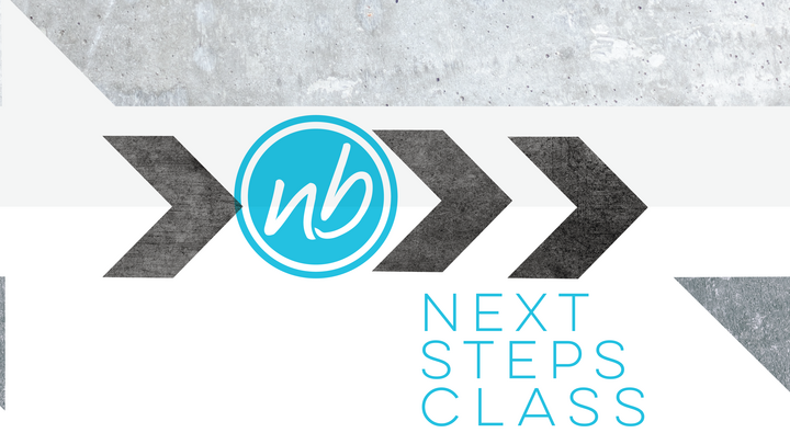 Next Steps Class Longview December - NEW BEGINNINGS