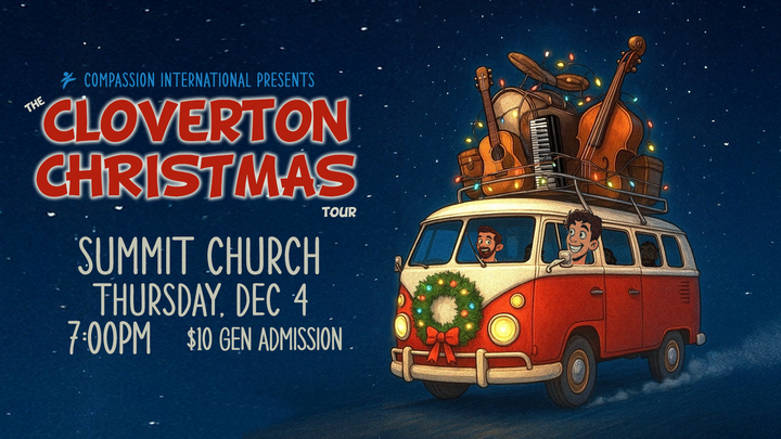 The Cloverton Christmas Tour Concert - Summit Church