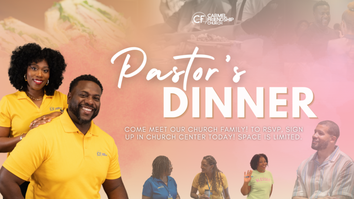 January Pastor's Dinner - Carmel Friendship Church