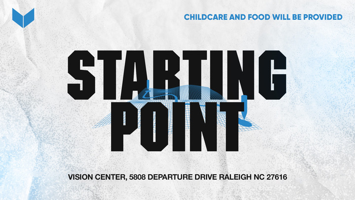 2026 Starting Point Newcomers Class - Vision Church RDU