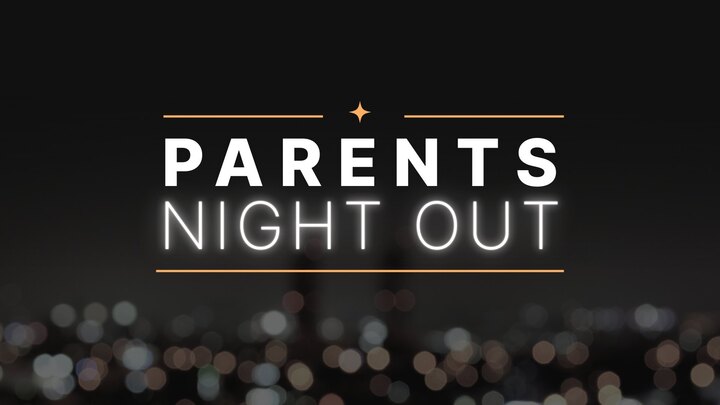 Parents Night Out Dec - Park Hill Baptist Church