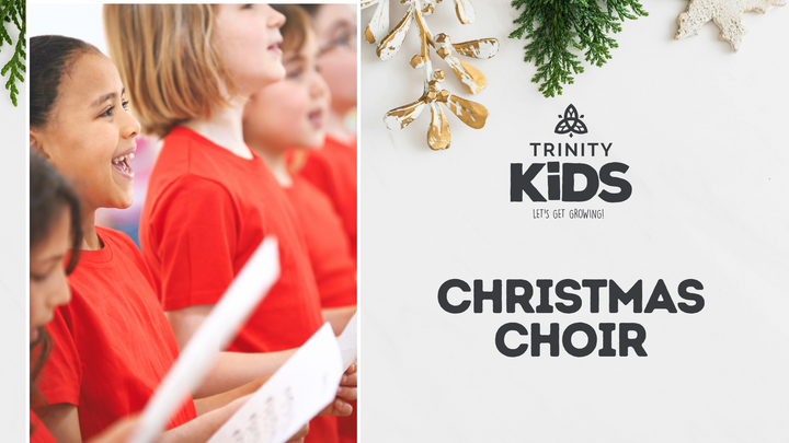 Town Center Trinity Kids Christmas Choir - Trinity Church