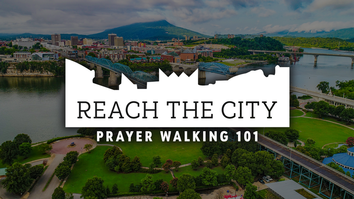 Prayer Walking 101 - Learning to effectively pray for your neighbors ...