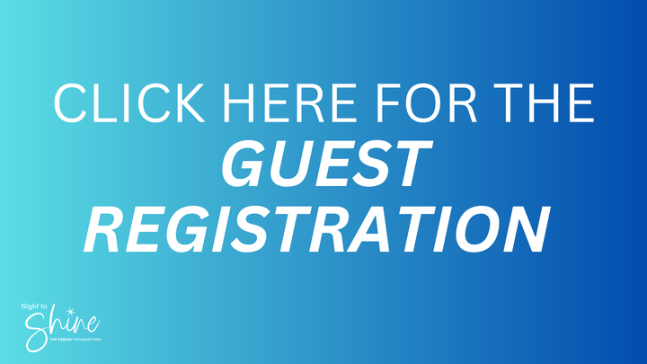 Night to Shine Guest Registration - Night to Shine SRV