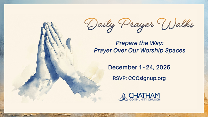 NCH Daily Advent Prayer Time 2025 - Chatham Community Church