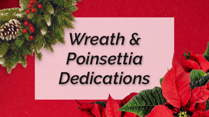 Christmas Wreath & Poinsettia Dedications - Peñasquitos Lutheran Church