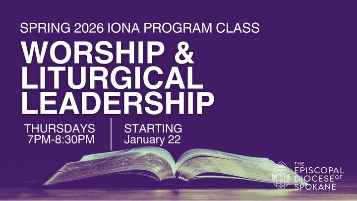 Spring 2026 Iona Program Class: Worship & Liturgical Leadership - The ...