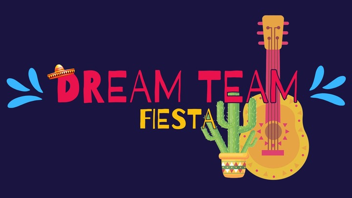 Dream Team Fiesta - Journey Church
