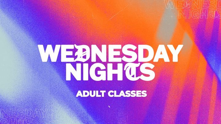 Wednesday Nights Classes for Adults - Calvary Church