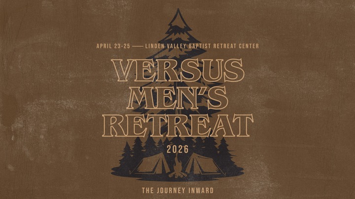 Versus Men's Retreat: The Journey Inward - Rolling Hills Community Church