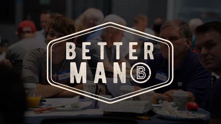 BetterMan Men's Study - Journey Bible Church