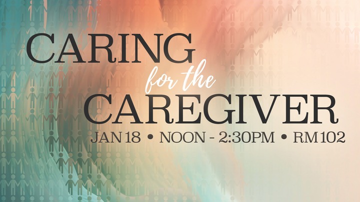 Care for the Caregiver - Schweitzer Church